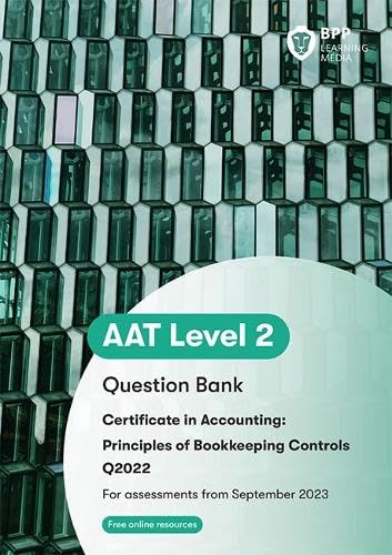 AAT Principles of Bookkeeping Controls: Question Bank: Amazon.co.uk ...
