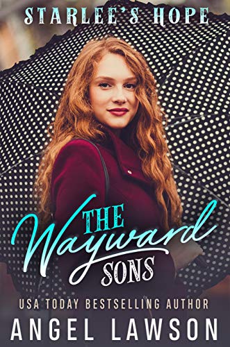 Amazon.com: The Wayward Sons: (Book 4) Starlee's Hope eBook : Lawson ...