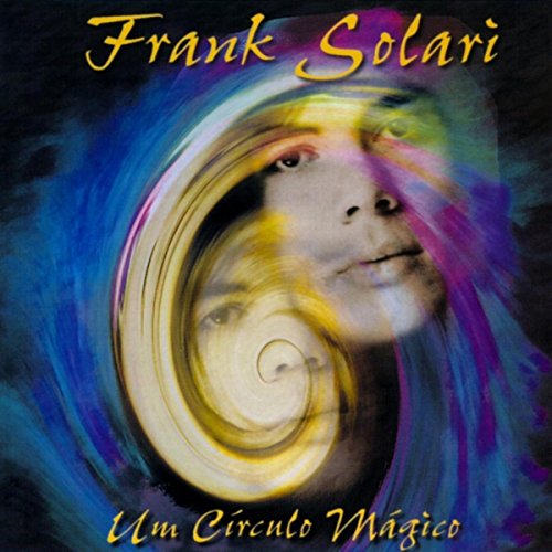 Play Um Círculo Mágico by Frank Solari on Amazon Music