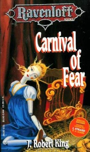Ravenloft. Carnival Of Fear: King, J. Robert: 9780099316718: Amazon.com ...