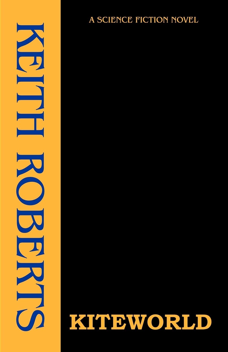 Kiteworld: Roberts, Keith: 9781880448878: Amazon.com: Books