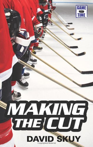 Game Time: Making the Cut: Skuy, David: 9781443104838: Books - Amazon.ca