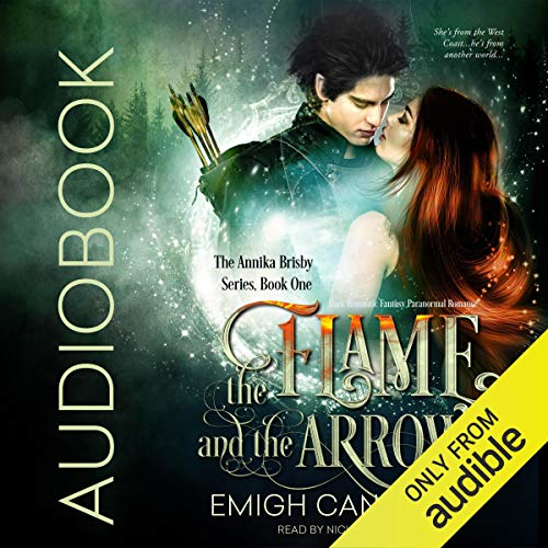 Amazon.com: The Flame and the Arrow: The Annika Brisby Series, Volume 1 ...