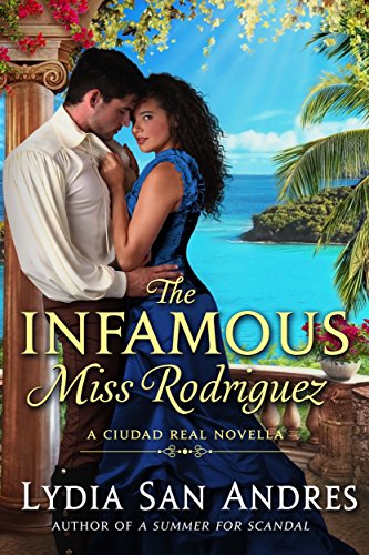 Amazon.com: The Infamous Miss Rodriguez: A Ciudad Real Novella eBook ...