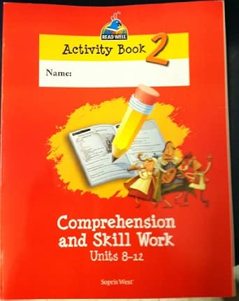 Read Well Activity Book 2, Comprehension & Skill Work, Units 8-12 ...