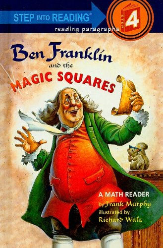 Ben Franklin and the Magic Squares (Step Into Reading + Math: A Step 4 ...