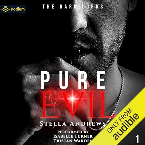 Pure Evil: The Dark Lords, Book 1 (Audio Download): Stella Andrews ...