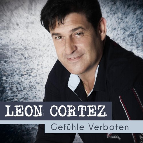 Spiele Gefühle Verboten von Leon Cortez auf Amazon Music ab