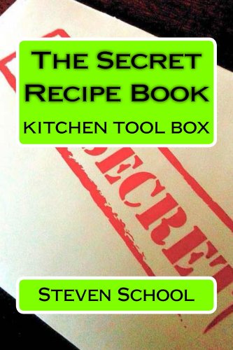 The Secret Recipe Book eBook : School, Steven: Amazon.co.uk: Kindle Store