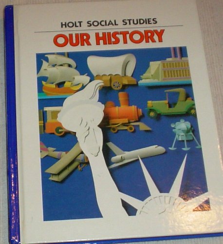 Our history: Amazon.co.uk: 9780030604973: Books