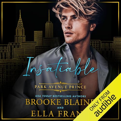 Amazon.com: Insatiable Park Avenue Prince: Park Avenue Princes, Book 2 (Audible Audio Edition ...