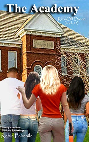 The Academy: Kick-Off Dance: Amazon.co.uk: Fairchild, Robin ...