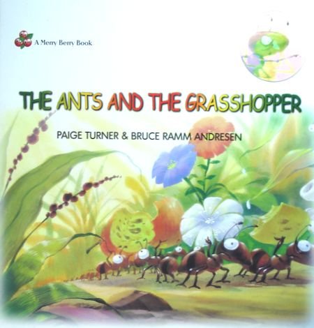 Amazon.co.jp: THE ANTS AND THE GRASSHOPPER : paige turner & bruce ramm ...