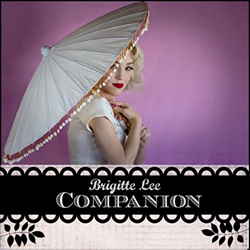 Play Companion by Brigitte Lee on Amazon Music