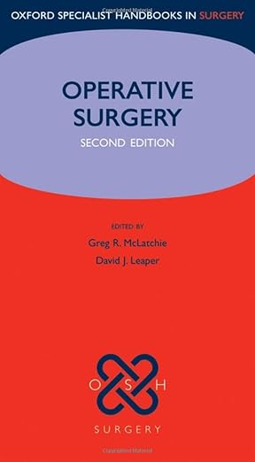 Operative Surgery (Oxford Specialist Handbooks in Surgery): Amazon.co ...