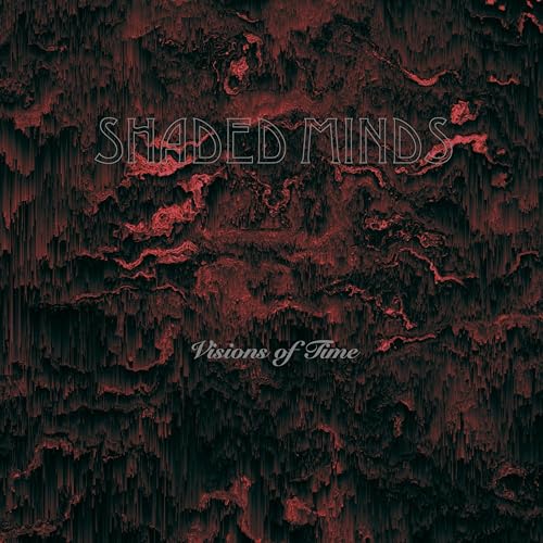 Écouter Visions of Time par Shaded Minds sur Amazon Music Unlimited