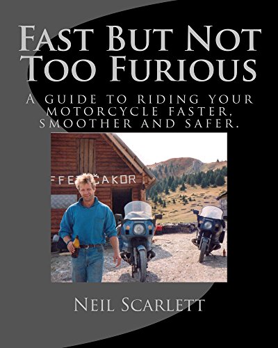Fast But Not Too Furious, Scarlett, Neil, eBook - Amazon.com