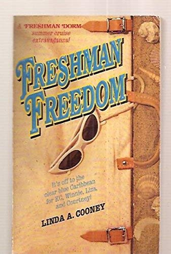 Freshman Freedom (Freshman Dorm Series): Cooney, Linda A ...