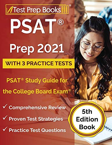 PSAT Prep 2021 with 3 Practice Tests: PSAT Study Guide for the College ...