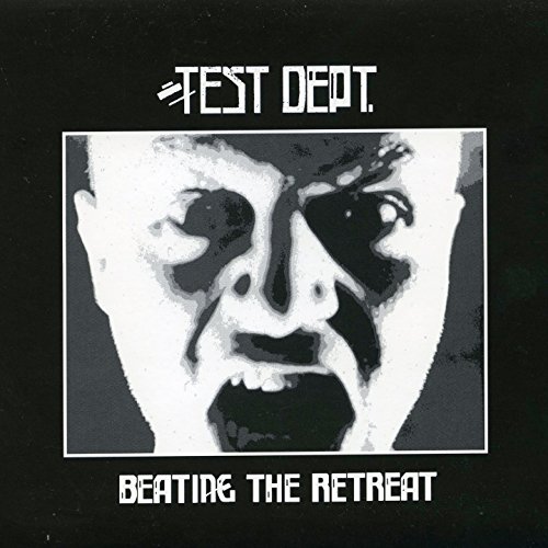 Play Beating The Retreat by Test Dept. on Amazon Music