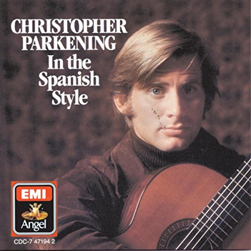 Play In The Spanish Style by Christopher Parkening on Amazon Music
