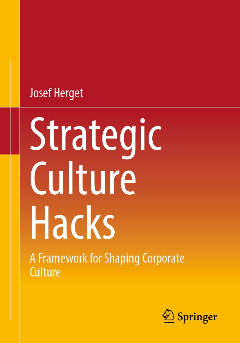 Amazon.com: Strategic Culture Hacks: A Framework for Shaping Corporate ...