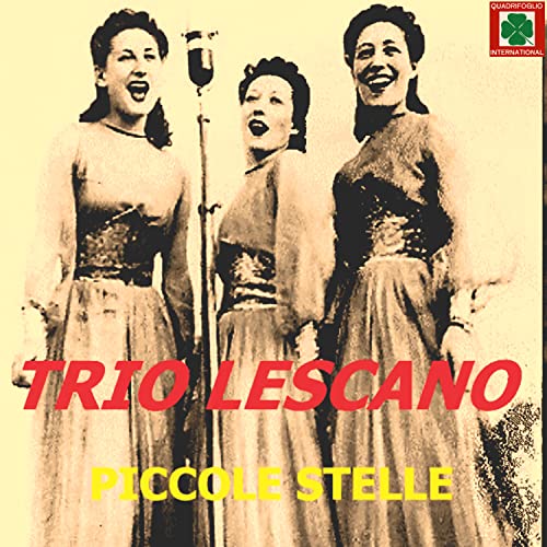 Play Piccole Stelle by Trio Lescano on Amazon Music