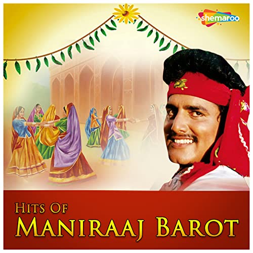 Amazon MusicでManiraj BarotのHits Of Maniraaj Barotを再生する