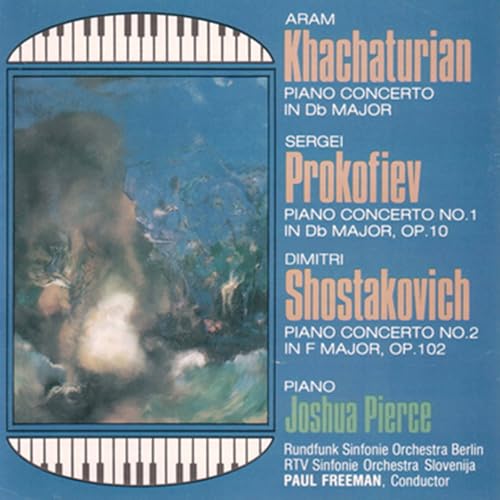 Play Khachaturian, Prokoviev & Shostakovich: Piano Concertos by Joshua ...