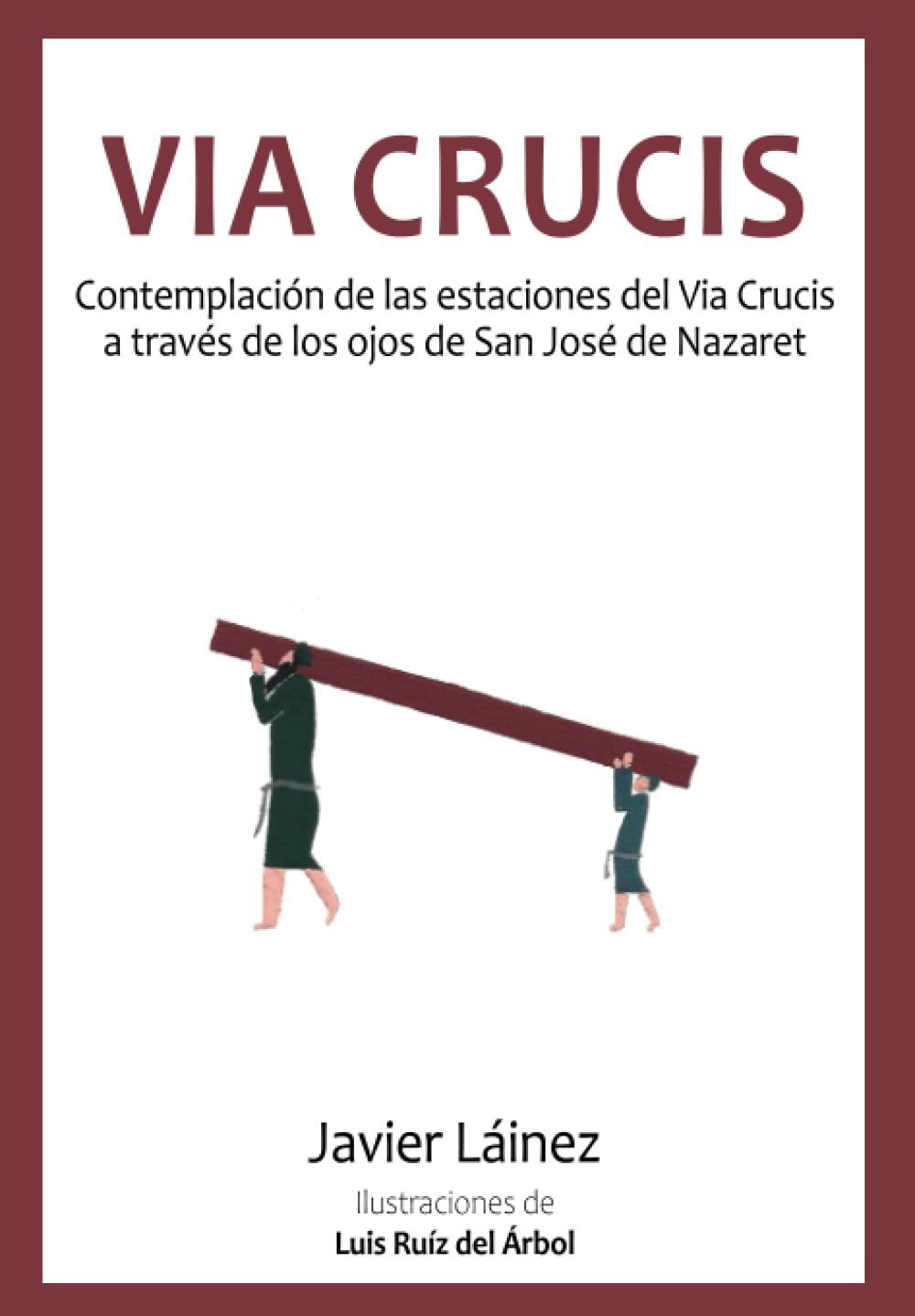 Via Crucis Contemplacion De Las Estaciones Del Via Crucis Traves ...