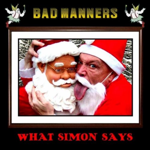 Amazon.com: What Simon Says : Bad Manners: Digital Music