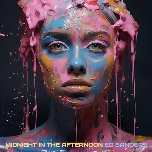 Play Midnight In The Afternoon by Ed Sanders on Amazon Music