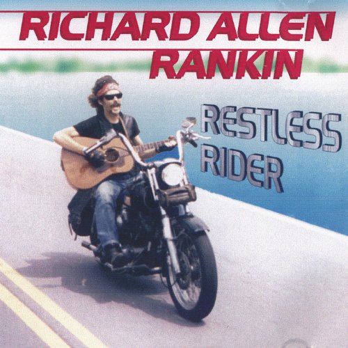 Play Restless Rider by Richard Allen Rankin on Amazon Music