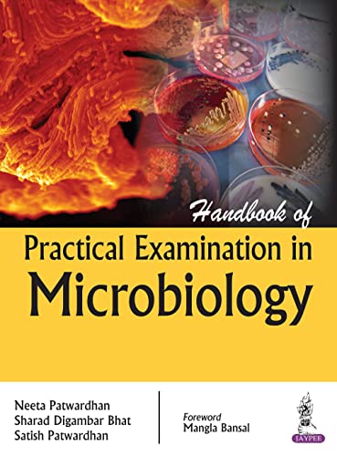 Handbook of Practical Examination in Microbiology eBook : Patwardhan ...