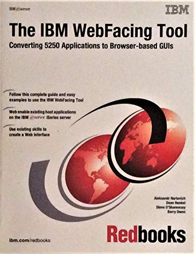 The IBM Webfacing Tool: Converting 5250 Applications to Browser-Based ...