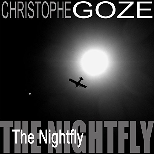 Amazon.com: The Nightfly : Christophe Goze: Digital Music