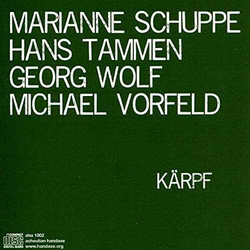 Play Kärpf by Hans Tammen, Marianne Schuppe, Georg Wolf & Michael ...