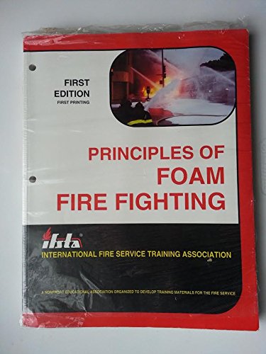 Amazon.com: Principles of Foam Fire Fighting: 9780879391287: Michael A ...