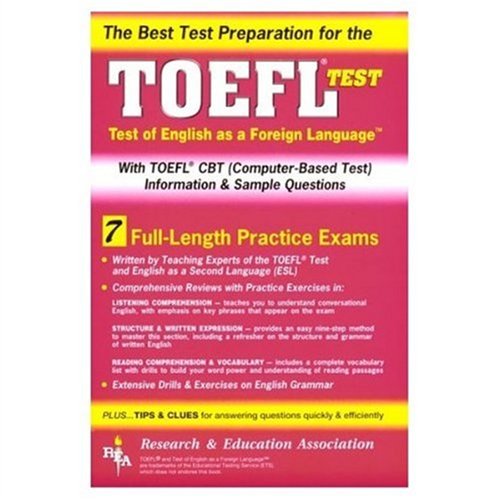 TOEFL (REA) - The Best Test Prep for the Test of English as a Foreign ...