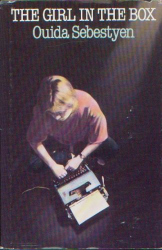 the girl in the box: sebestyen, ouida: Amazon.com: Books