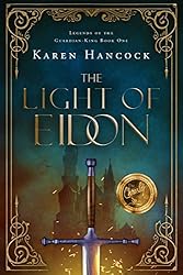 The Light of Eidon (Legends of the Guardian-King Book 1) - Kindle ...