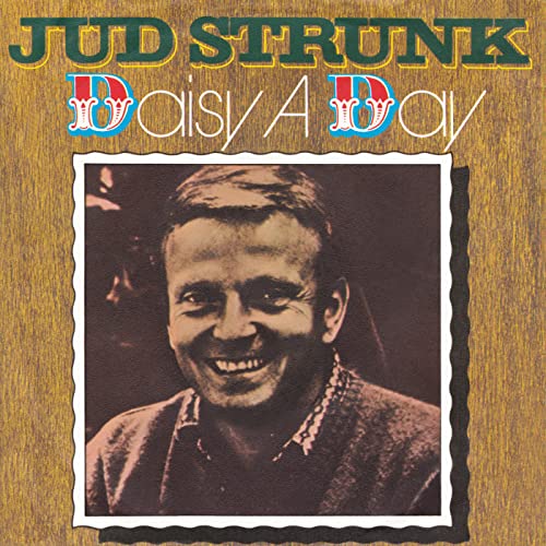 Play Daisy A Day by Jud Strunk on Amazon Music