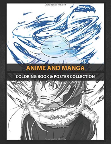 Coloring Book & Poster Collection: Anime And Manga That Time I Got ...