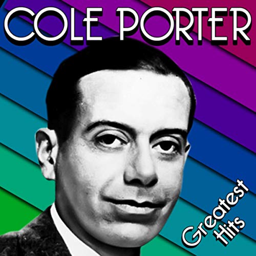 Greatest Hits by Cole Porter on Amazon Music - Amazon.co.uk