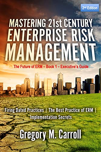Book review of Mastering 21st Century Enterprise Risk Management 2nd ...