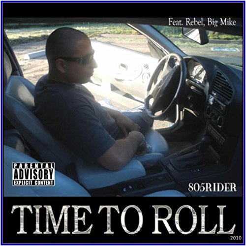 Écouter Time to Roll (Remastered) par 805 Rider sur Amazon Music Unlimited