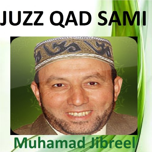 Amazon Music - Muhamad JibreelのJuzz Qad Sami (Quran - Coran - Islam ...