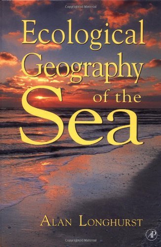 Ecological Geography of the Sea: Longhurst, Alan R.: 9780124555587 ...