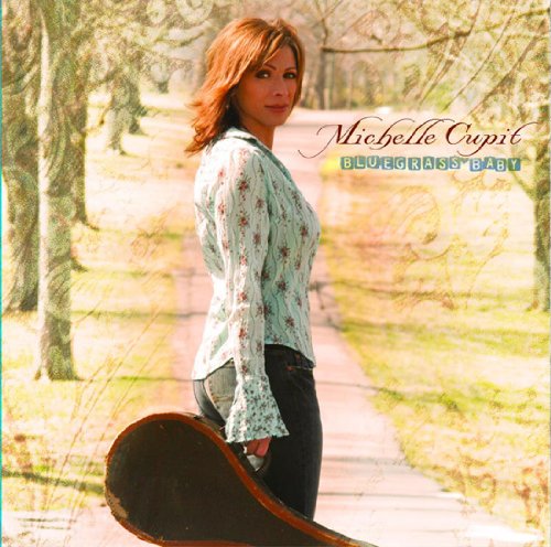 Michelle Cupit - Bluegrass Baby - Amazon.com Music