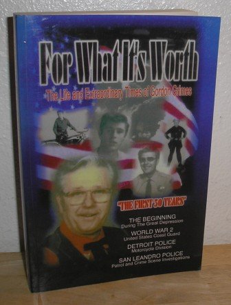 For What It's Worth: Grimes, Gordon: 9780887395048: Amazon.com: Books